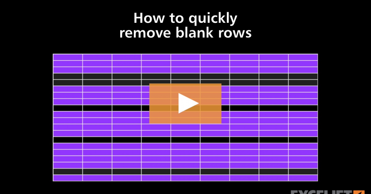 How To Quickly Remove Blank Rows Exceljet